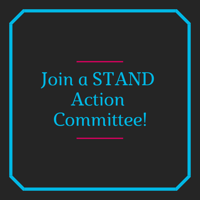 Introducing STAND Committees, our newest leadership opportunity! | STAND