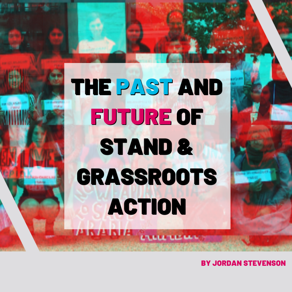 The Past and Future of STAND and Grassroots Action | STAND