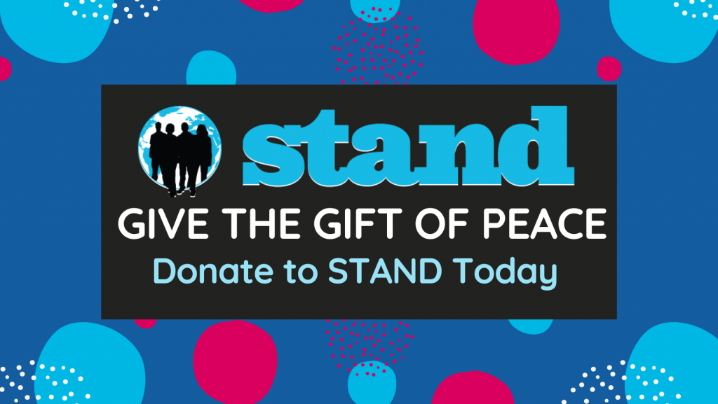 What the Gift of Peace Means to STAND | STAND